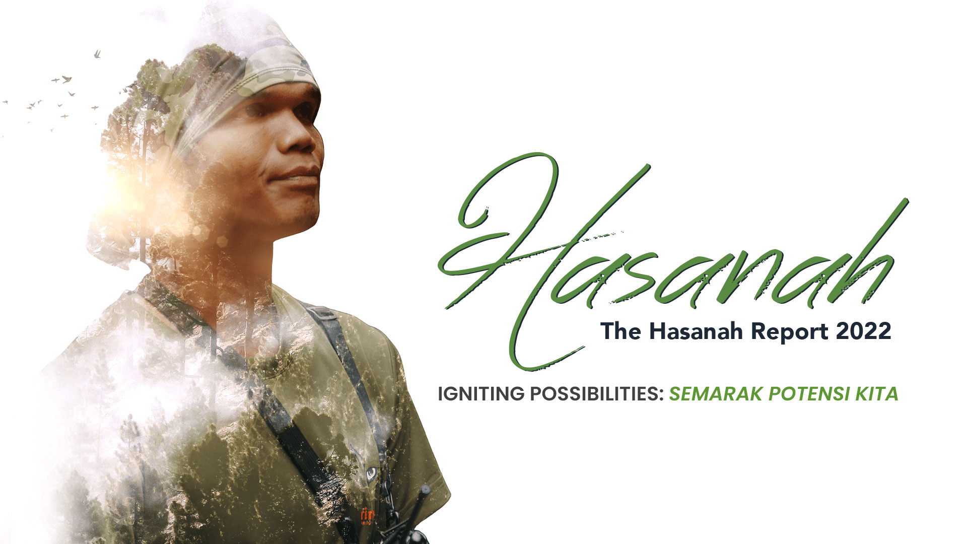 The Hasanah Report 2022 - Yayasan Hasanah